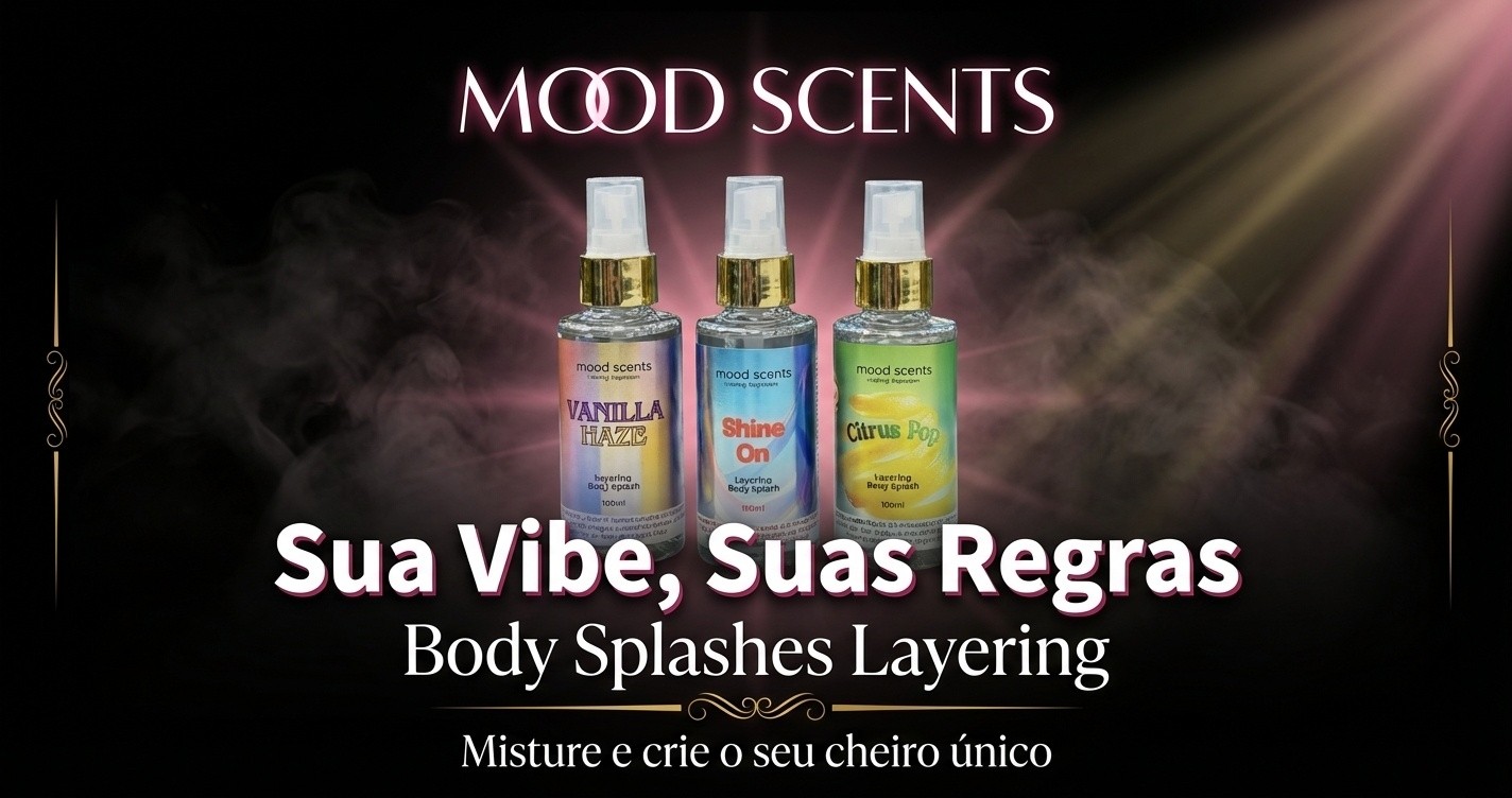 Mood Scents - Body Splash Layering | Sua Vibe, Suas Regras | Porto ...